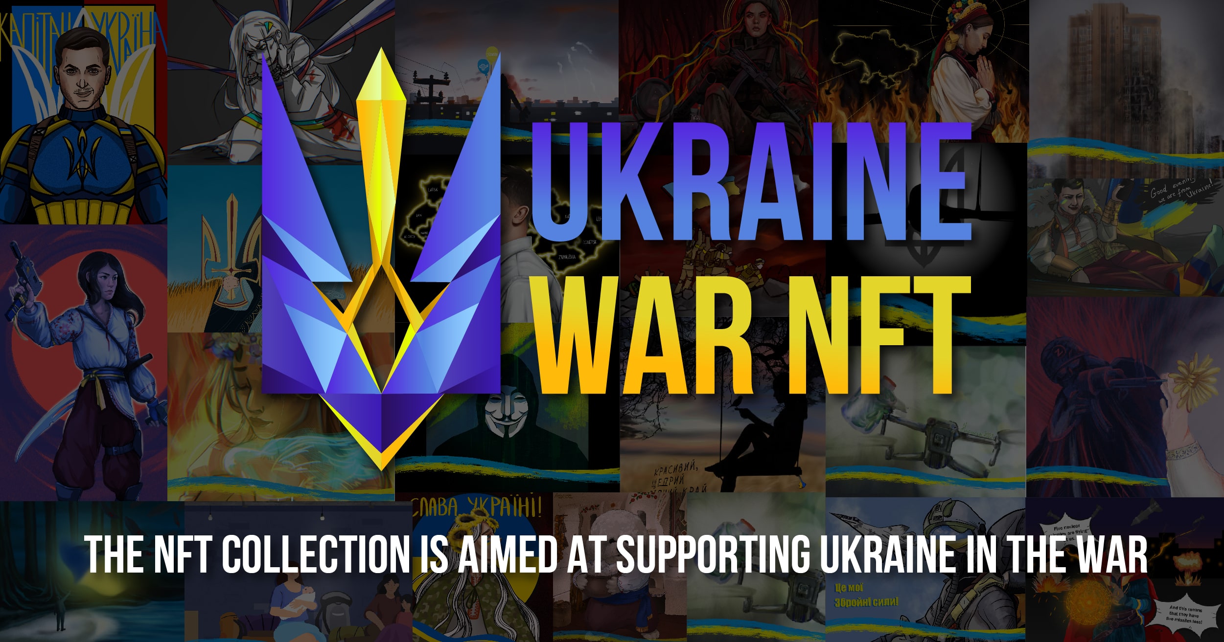 Project presentation: Ukraine War NFT, which want to stop war through ...